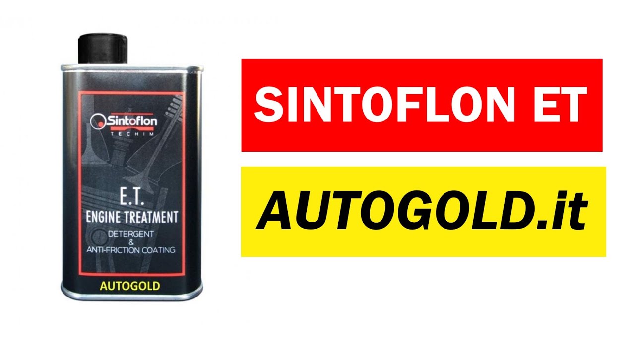 SINTOFLON ET - Additivo/Trattamento Pulitore Motore (con PTFE teflon ...