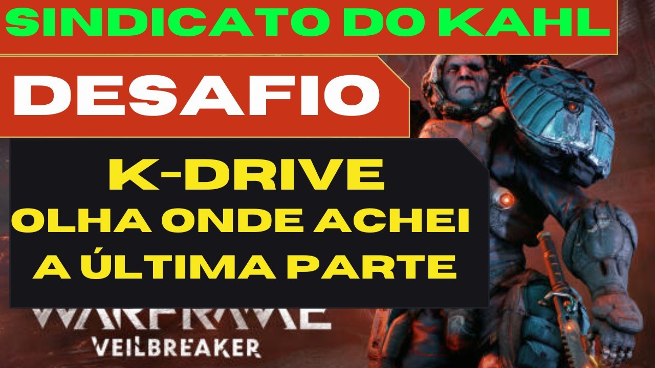 Warframe Encontre 4 Partes do K-drive, Desafio do Khal - YouTube
