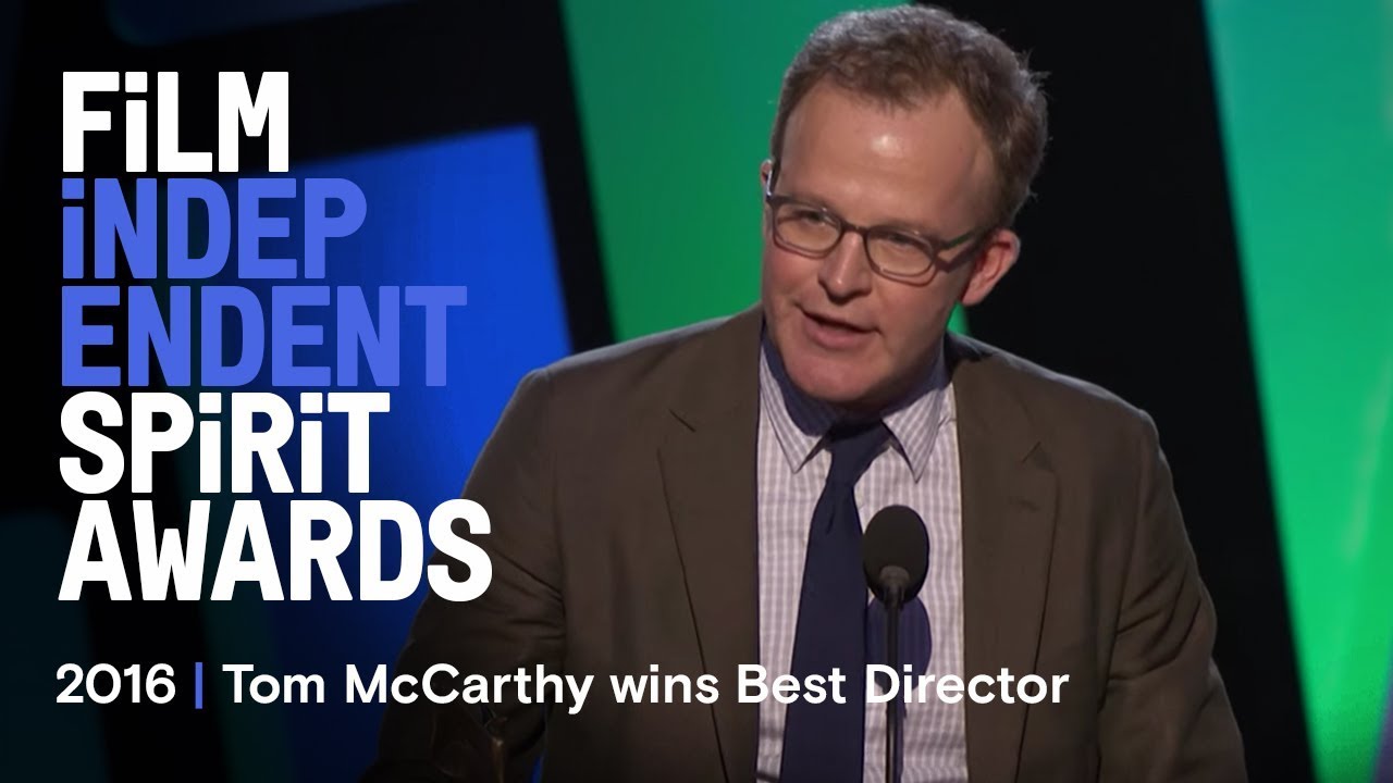 Tom McCarthy wins Best Director at the 2016 Film Independent Spirit ...