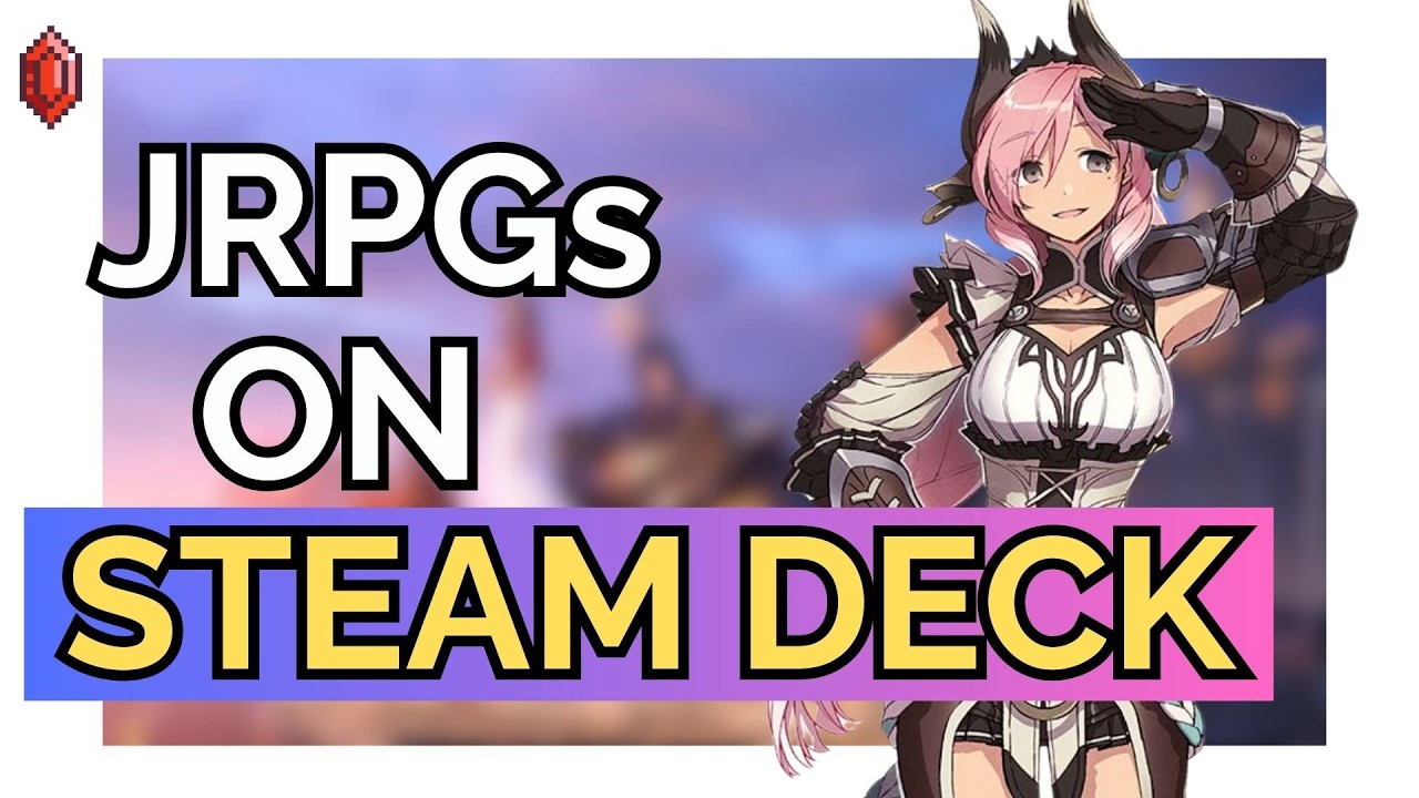 30+ Must Have JRPGs That Are Steam Deck Verified! - YouTube