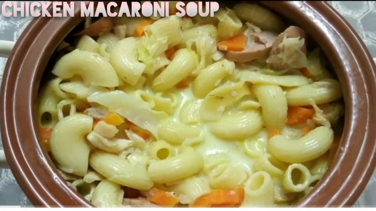 chicken macaroni soup( sopas) - YouTube