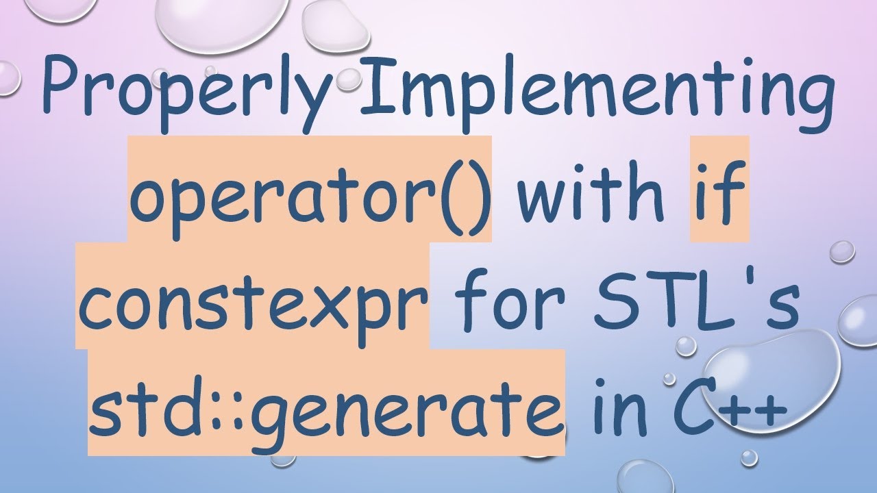 Properly Implementing Operator With If Constexpr For Stls Std