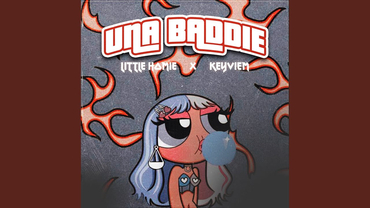 Una Baddie - YouTube Music