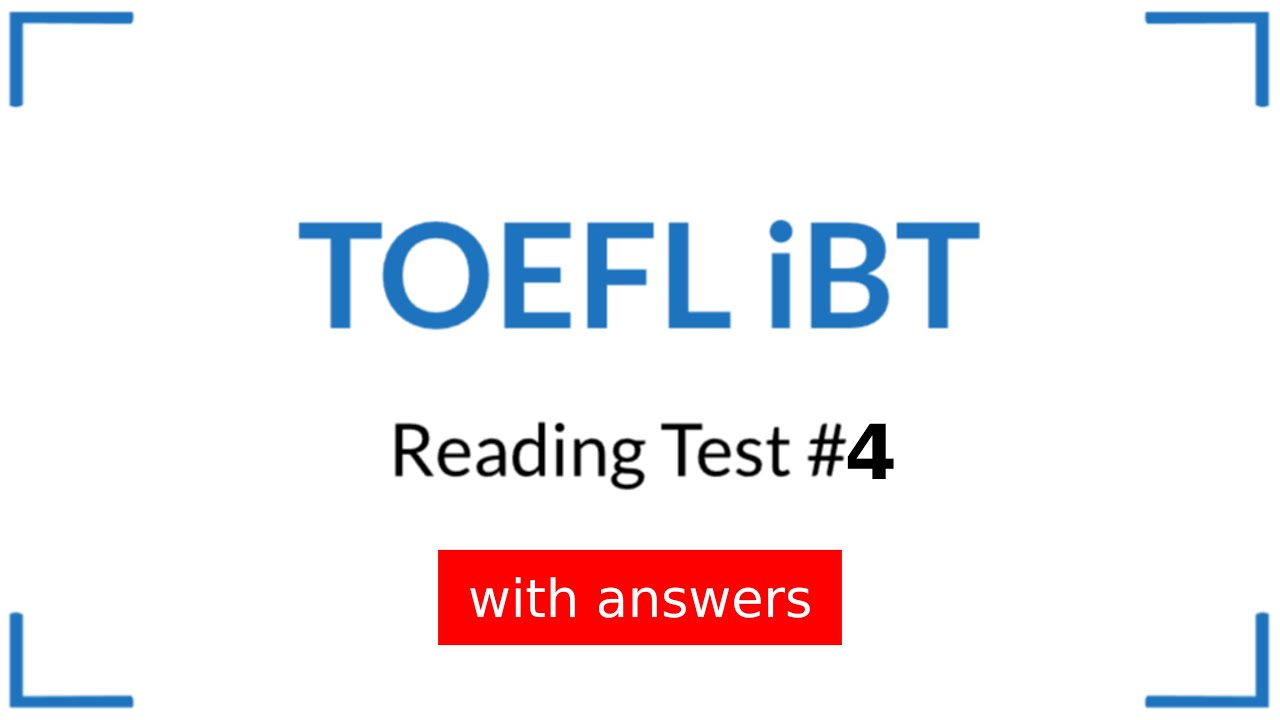 TOEFL iBT Reading Practice #4: Passage & Questions to Boost Your Score ...