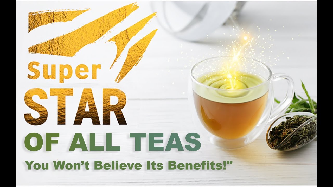 The Superstar of All Teas — You Won’t Believe Its Benefits - YouTube