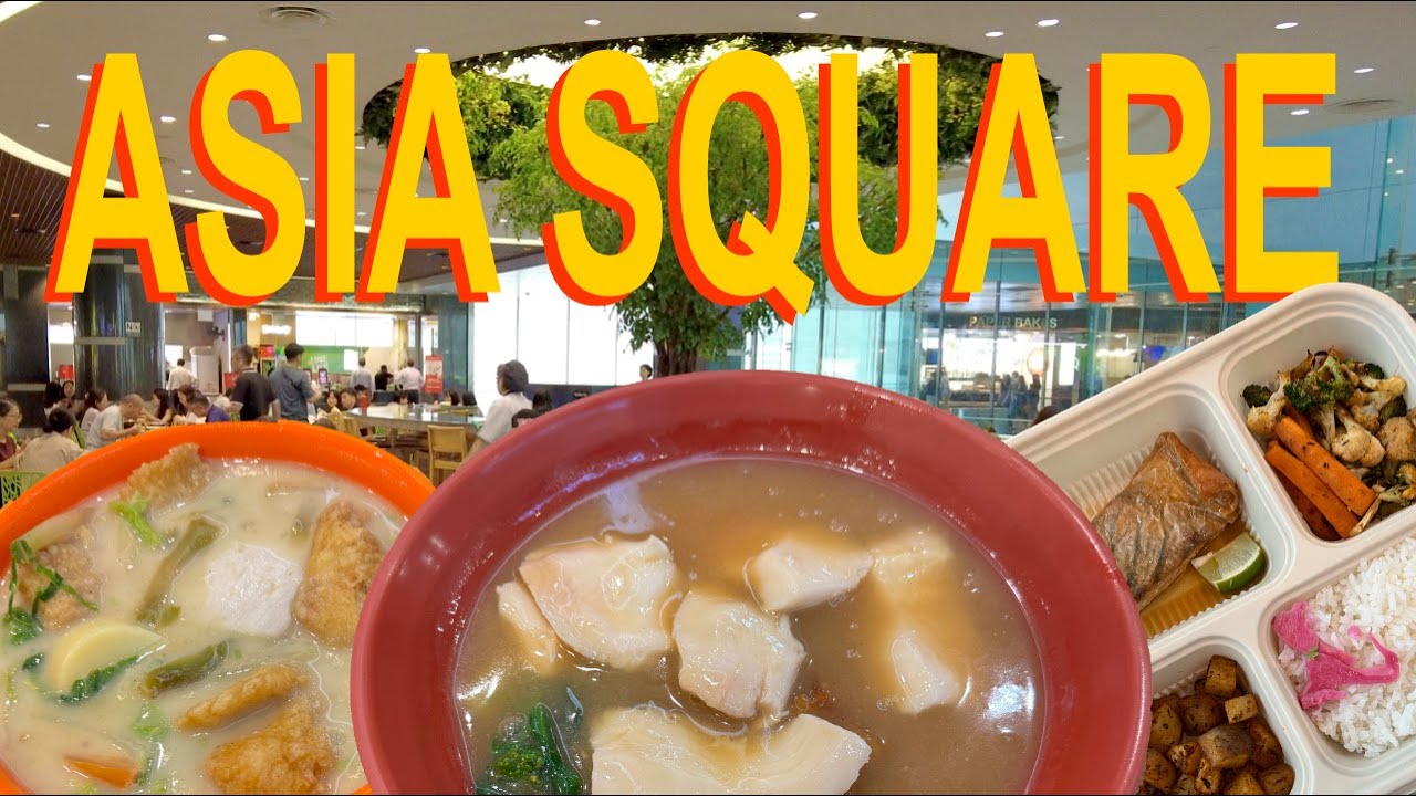 Asia Square Food Garden | Food - YouTube