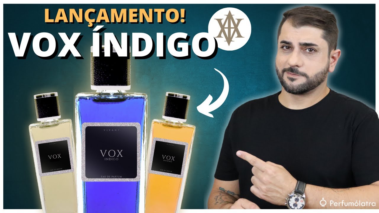 NOVO VIVANT VOX ÍNDIGO | Perfume Nacional Versátil #perfumesnacionais ...