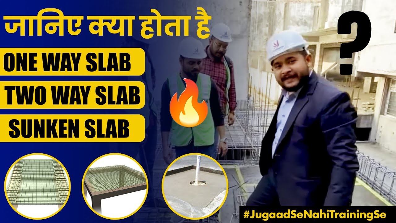 Learn Basic Different Between One Way Slab | Two Way Slab | Sunken Slab ...