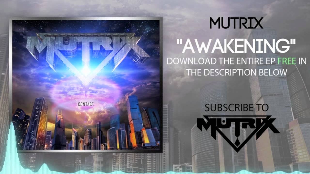Mutrix - Awakening (Original Mix) - YouTube