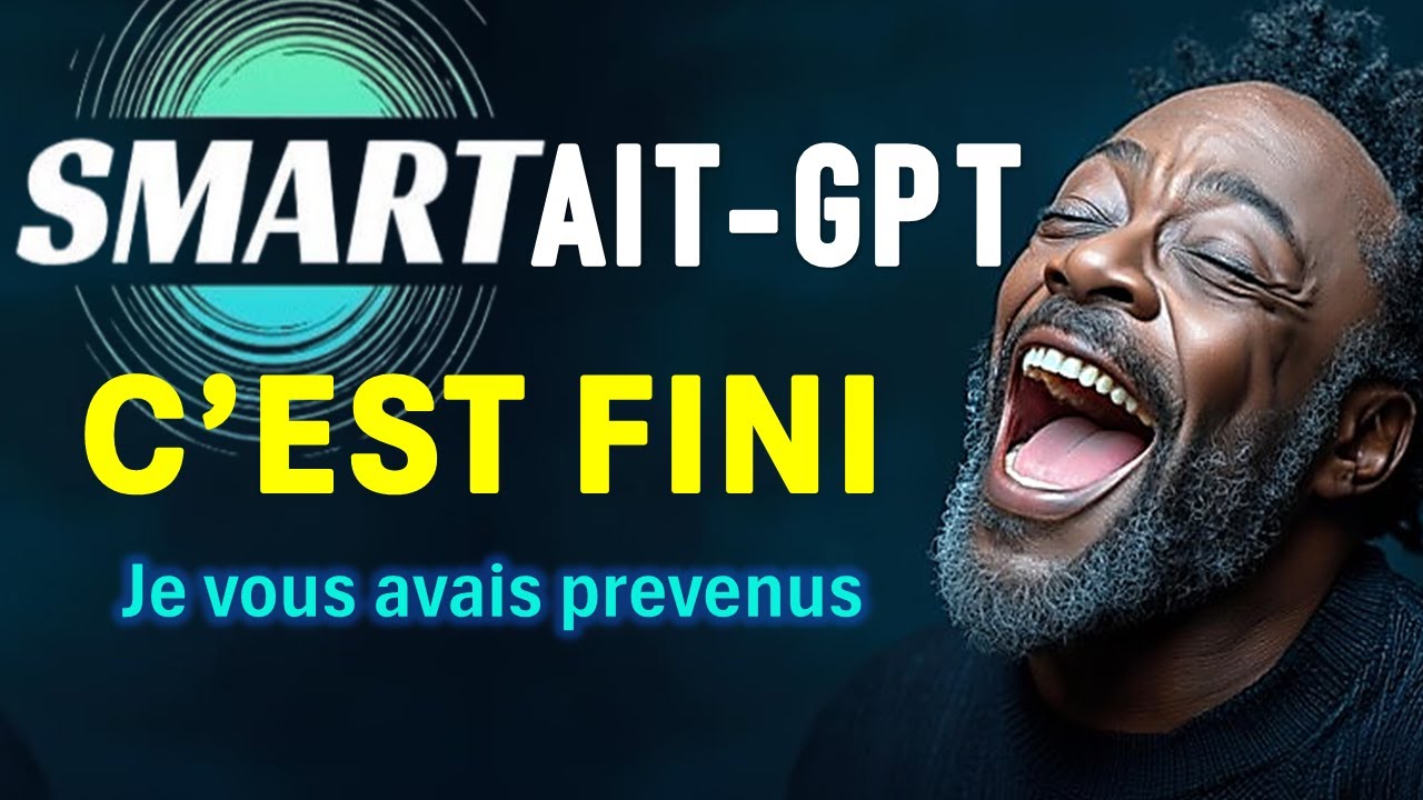 SMARTAIT-GPT: JE VOUS AVAIS PRÉVENU ! - YouTube