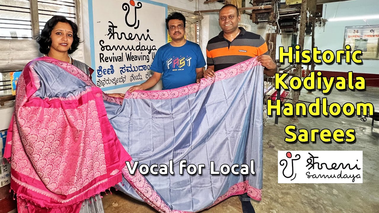 Kodiyala Sarees ಕೊಡಿಯಾಲ ಕೈಮಗ್ಗ ಸೀರೆ ಮಂಡ್ಯ Mandya Karnataka Vocal for ...