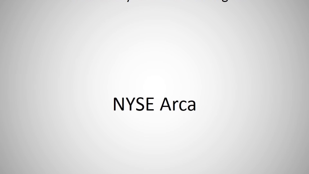 How to say NYSE Arca in English? - YouTube