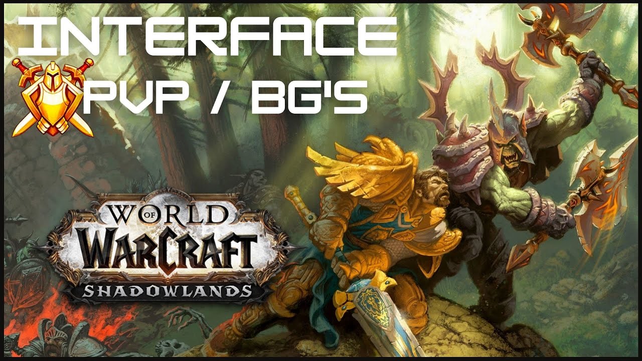 Basic UI/Addons for BG'S and PvP: WoW Shadowlands - YouTube
