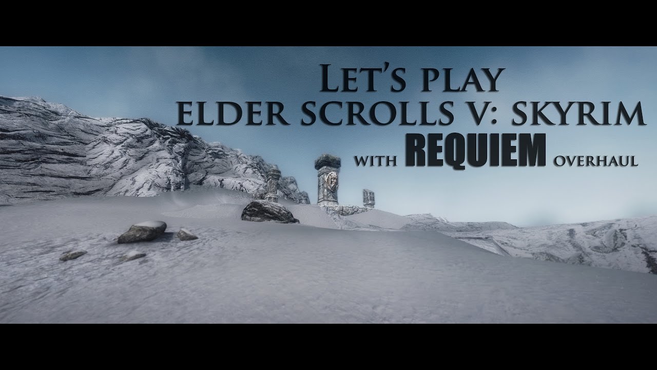 Skyrim Requiem Dead is Dead Roulette: Episode 3 Safti - YouTube
