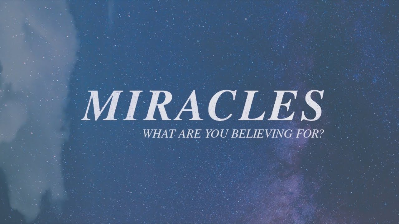 Miracles Part 1 | Brandon Naramore - YouTube