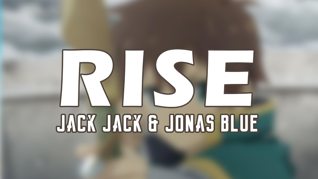 Jack Jack & Jonas Blue - Rise [Eric Miyan Cover] (Lyrics) - YouTube