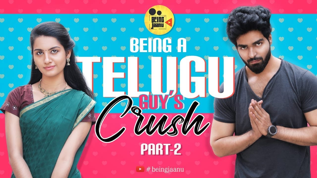 Being A Telugu Guys Crush Part 2 Janani Fazil Youtube