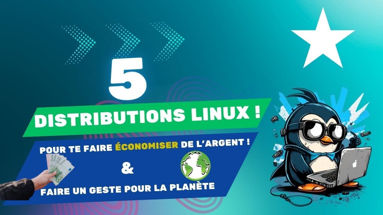 5 Distributions LINUX pour te faire économiser de l'argent et faire un geste pour la planète ...