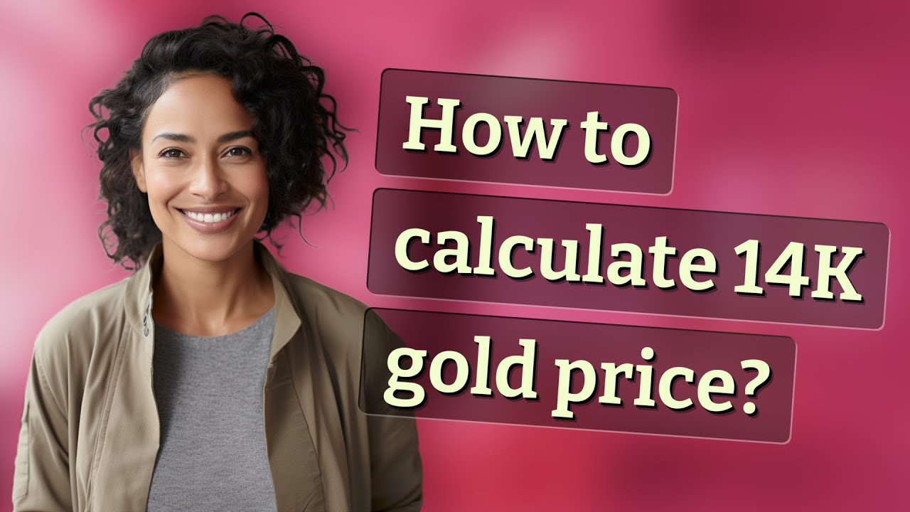 How to calculate 14K gold price? - YouTube