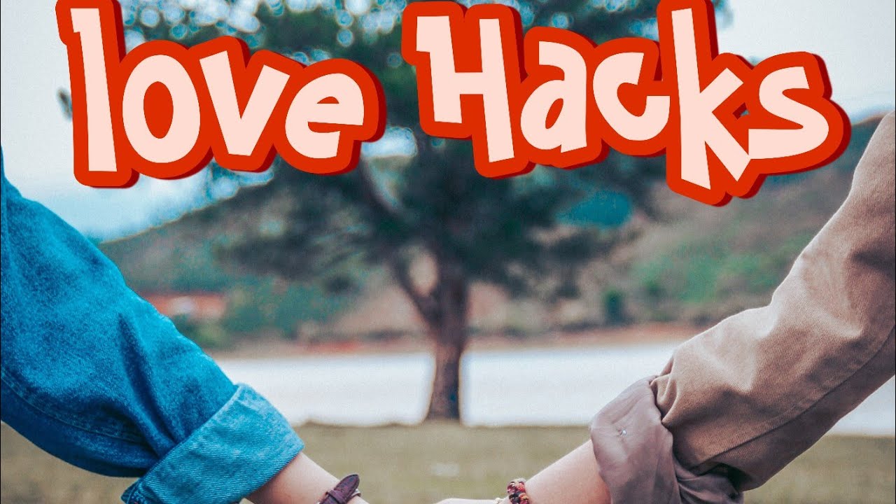 "7 Love Hacks to Deepen Your Relationship - YouTube