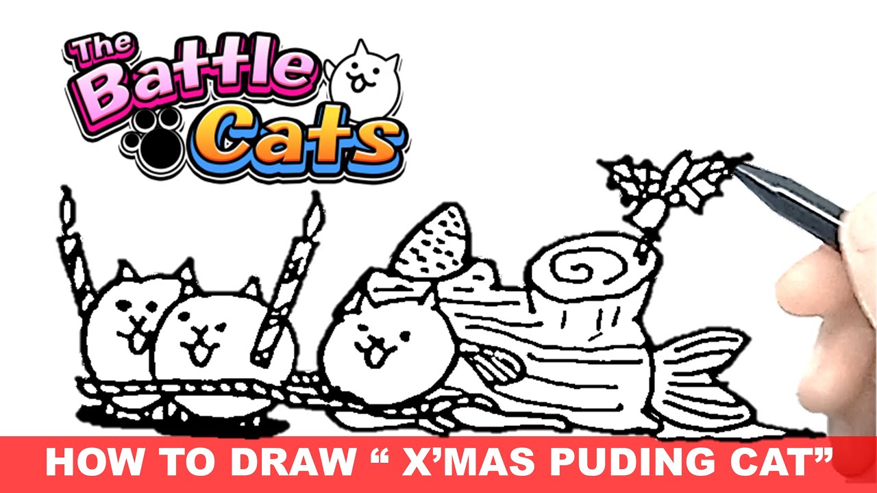I DRAW A X'MAS PUDDING CAT. THE BATTLE CATS. - YouTube