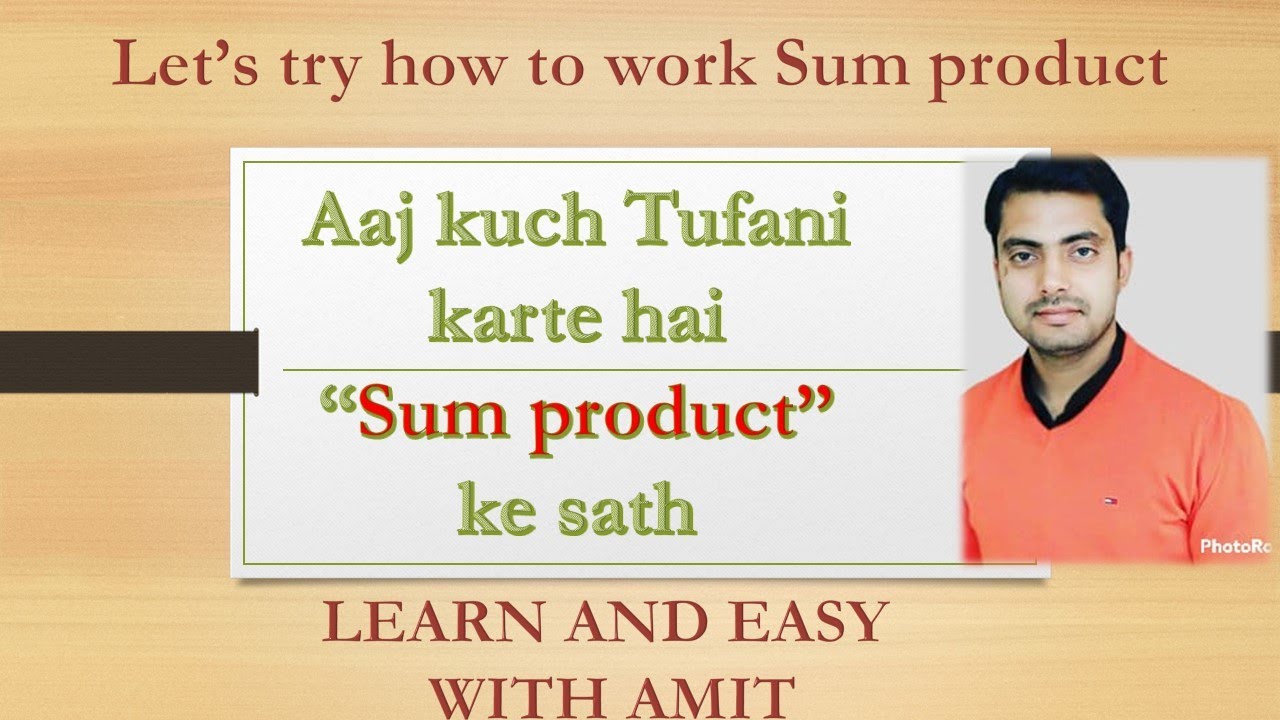 Let's try to use how to work sum product in excel..... - YouTube