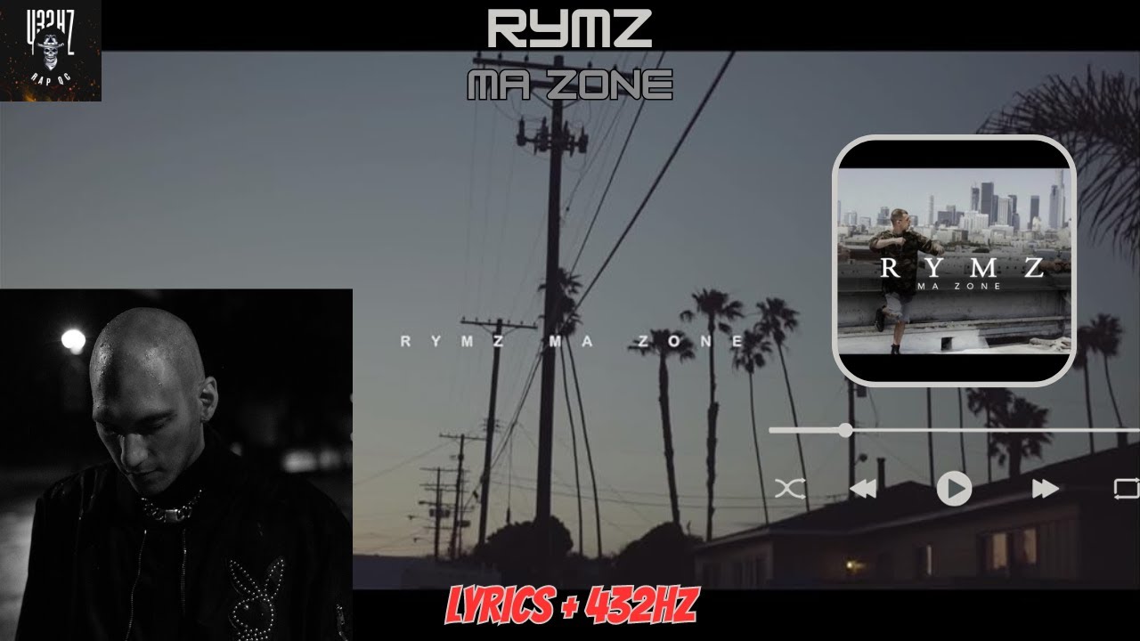 Rymz - Ma zone [Lyrics + 432hz] - YouTube