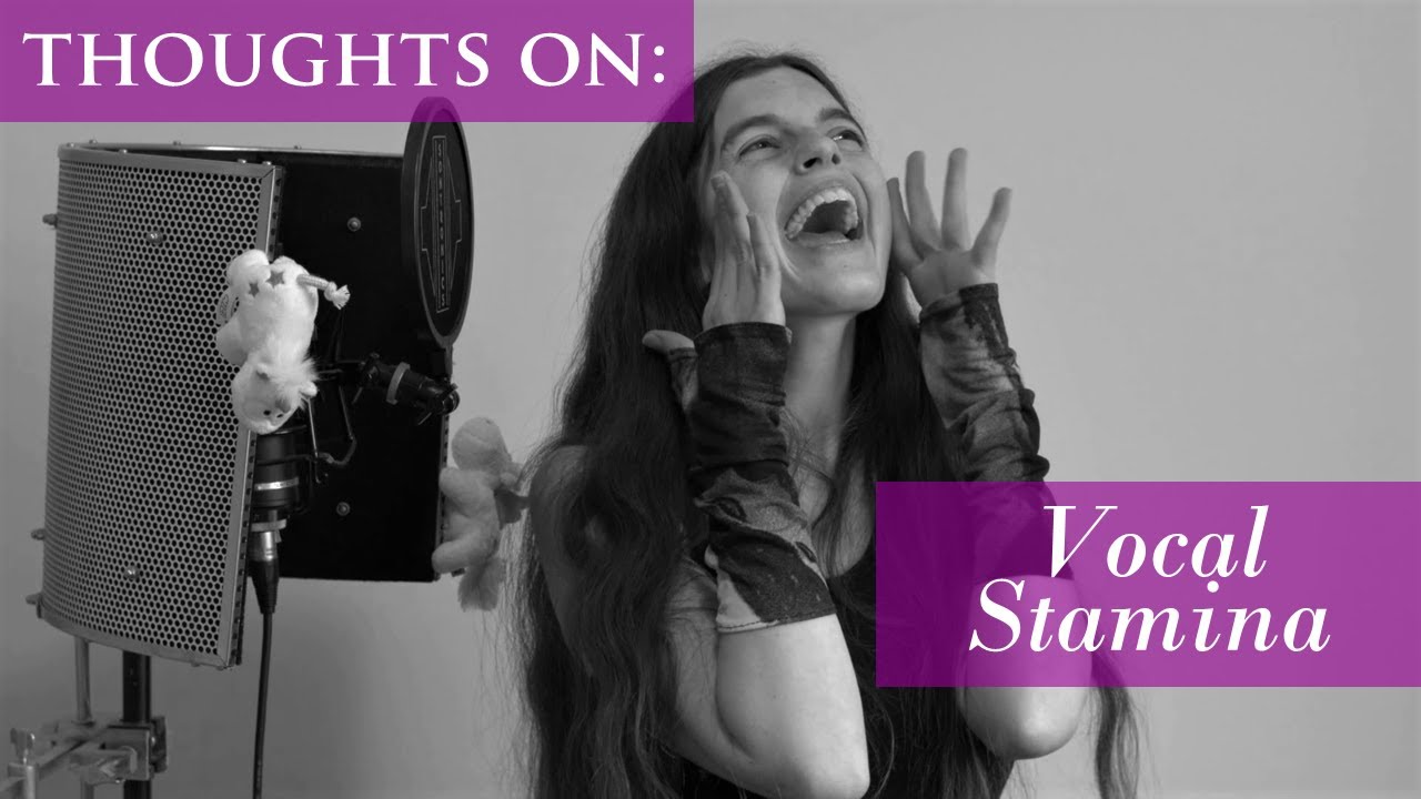 Vocal Stamina - Thoughts On: Vocal Stamina - Aliki Katriou - YouTube