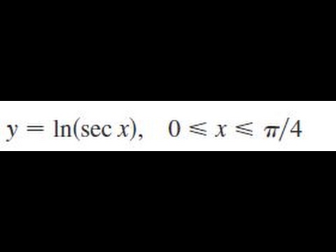 Find the length of the curve y = ln(sec x) - YouTube