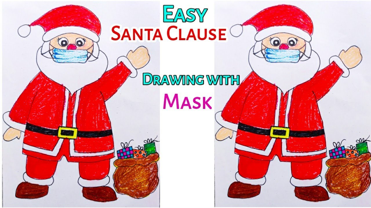 Easy Santa Clause Drawing with Mask/Easy Santa Clause Drawing/Step by ...