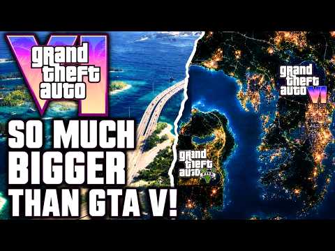 Grand Theft Auto 6 Is Absolutely MASSIVE