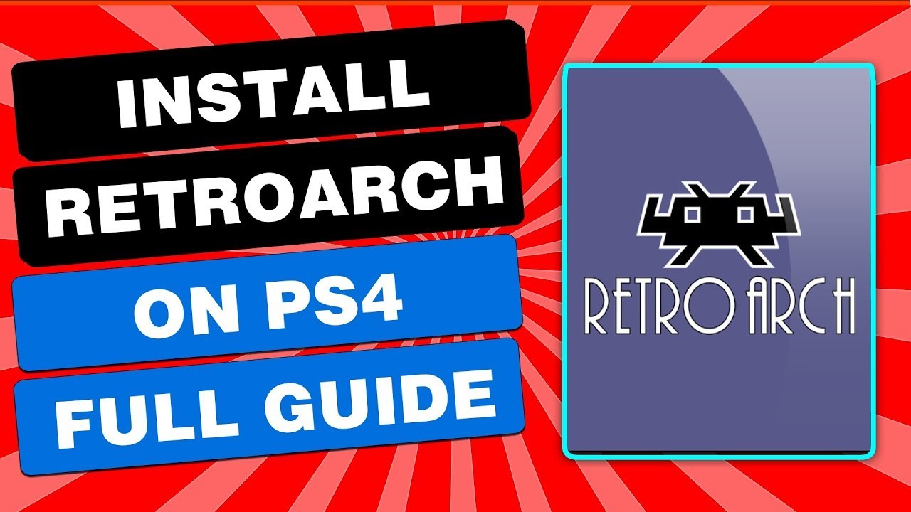 PS4 RetroArch Tutorial: Customizing Your Gaming Experience - YouTube