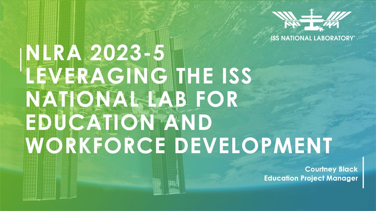 Webinar: NLRA 2023-5 Leveraging the ISS for Education and Workforce ...