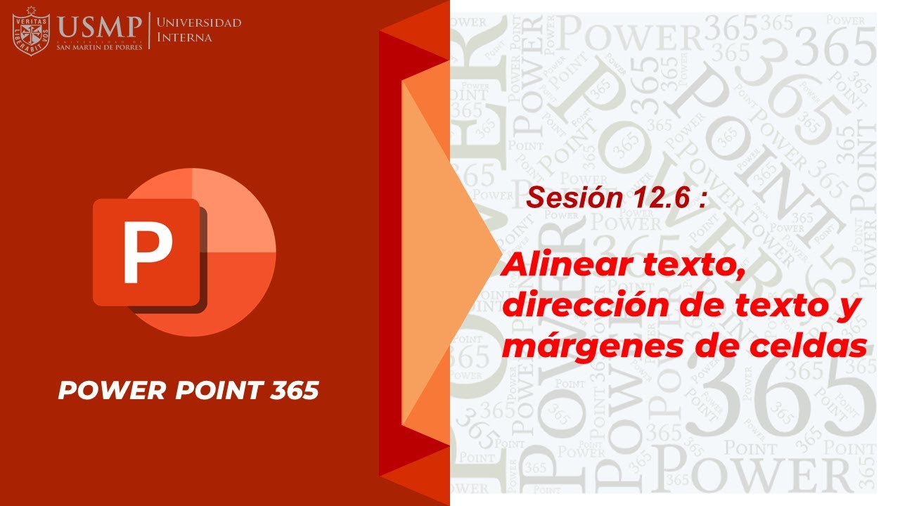 Power Point 365 : Sesión 12.6 - Alinear texto, dirección de texto y ...