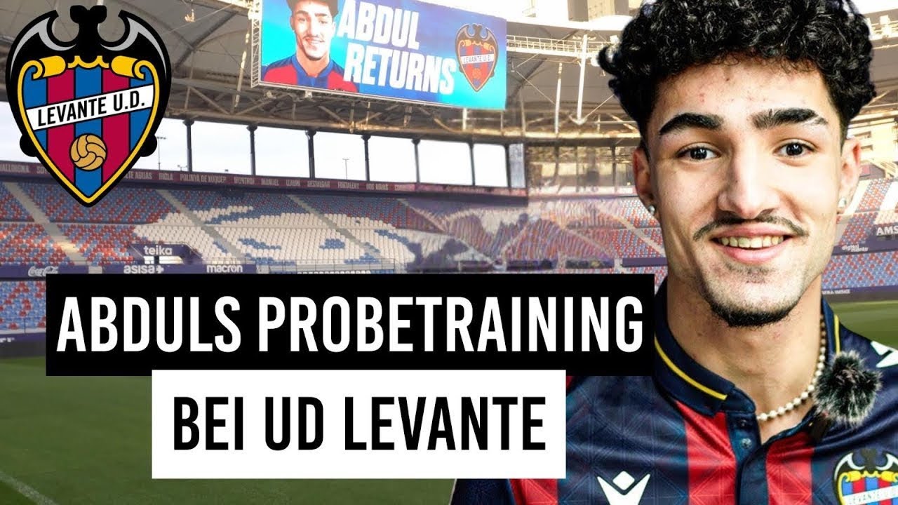 Abdul beim Probetraining von UD Levante | die Chance seines Lebens... - YouTube