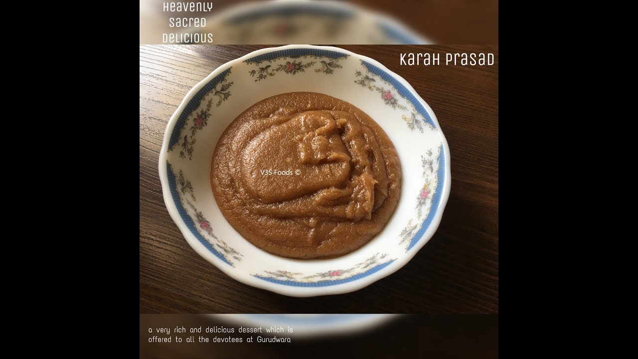Karah Parshad | Sacred and very special | Authentic Recipe | Loved by ...