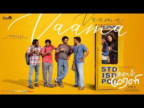 Vaama Vaama | Idhayam Murali | Dhanush | Atharvaa | Preity Mukundhan | Thaman S | Aakash Baskaran