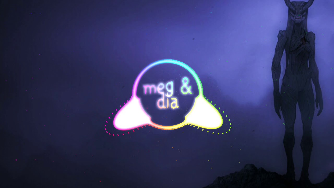 Meg & Día - Monster - YouTube