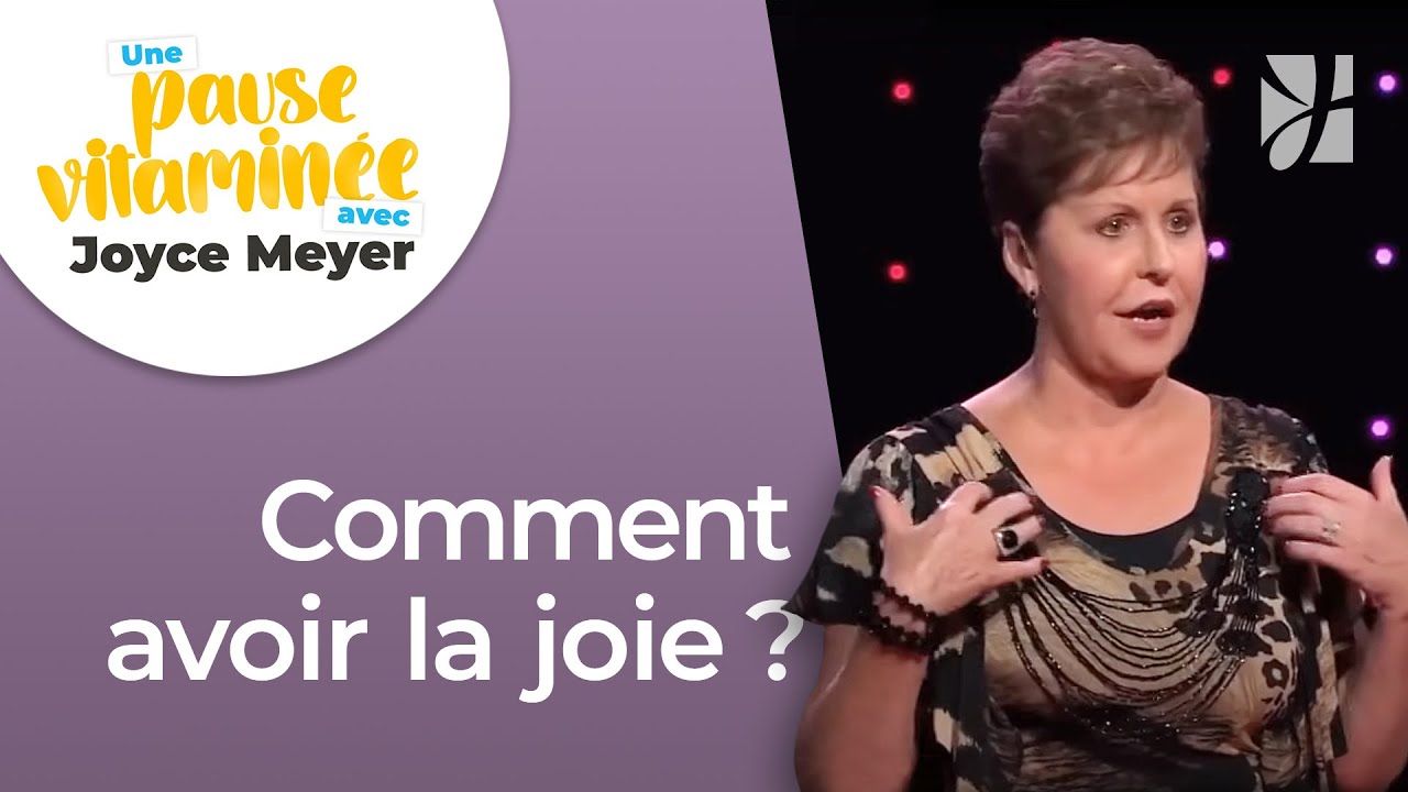 Pause vitaminée avec Joyce - Comment avoir la joie en permanence ...