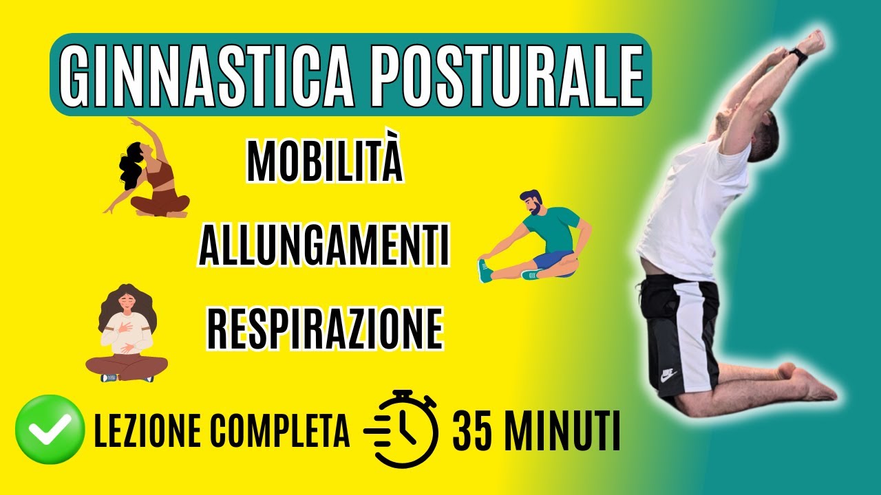 Lezione Esclusiva di Ginnastica Posturale: Mobilità, Allungamenti e ...