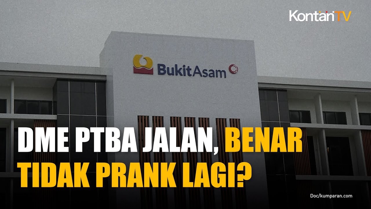Proyek DME Bukit Asam (PTBA) Hidup Lagi: Strategi Substitusi LPG yang ...