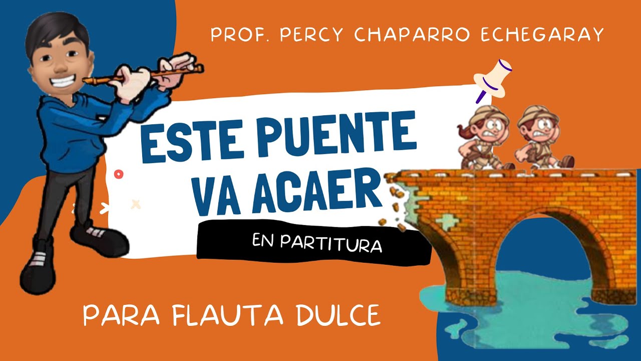 Este puente va caer flauta dulce - YouTube