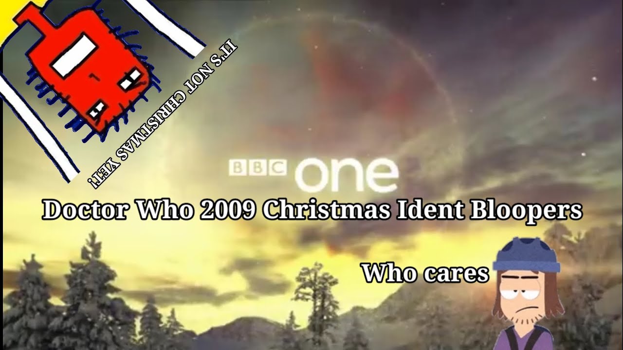 BBC One Doctor Who 2009 Christmas Ident Bloopers - YouTube