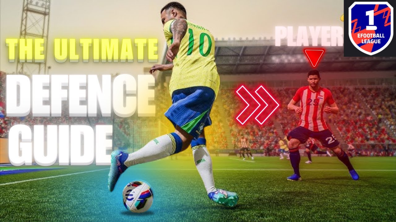 ULTIMATE GUIDE FOR DEFENCE IN E-FOOTBALL - YouTube