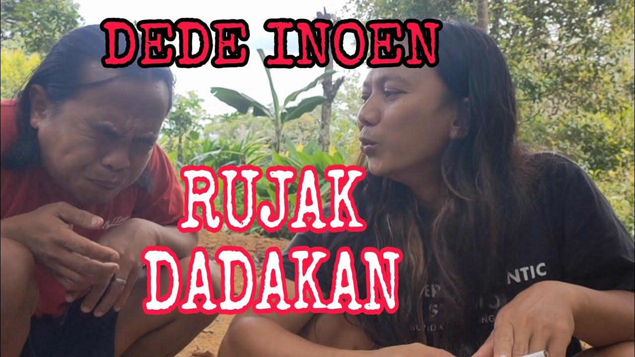 NGERUJAK BARENG DEDE INOEN &UCUY DI KAMPUNG @dedeinoen8868 ...