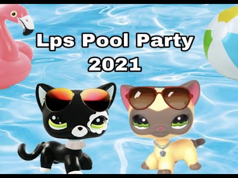 Lps Pool Party 2021 - YouTube