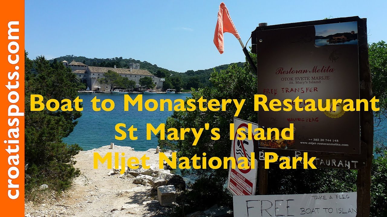 Getting by boat to Monastery Restaurant at St Mary's Island Mljet - YouTube
