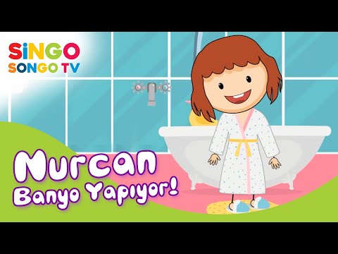 NURCAN Banyo Yapıyor 🛁 – SingoSongo TV I İsme Özel Çocuk Şarkıları 🎶