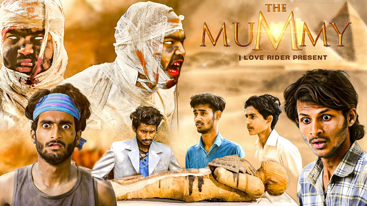 The Mummy || Short Film || Official Video || @LoveRider - YouTube