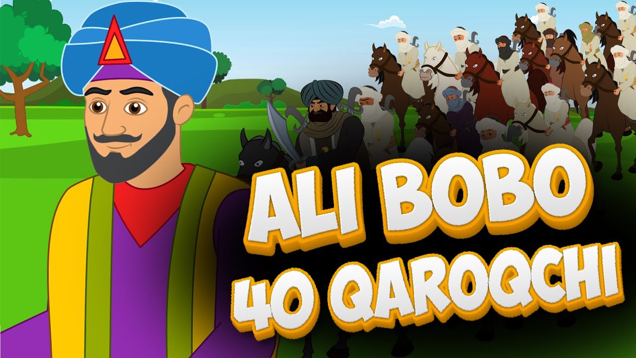 ALI BOBO VA QIRQ QAROQCHI (multfilm) - YouTube
